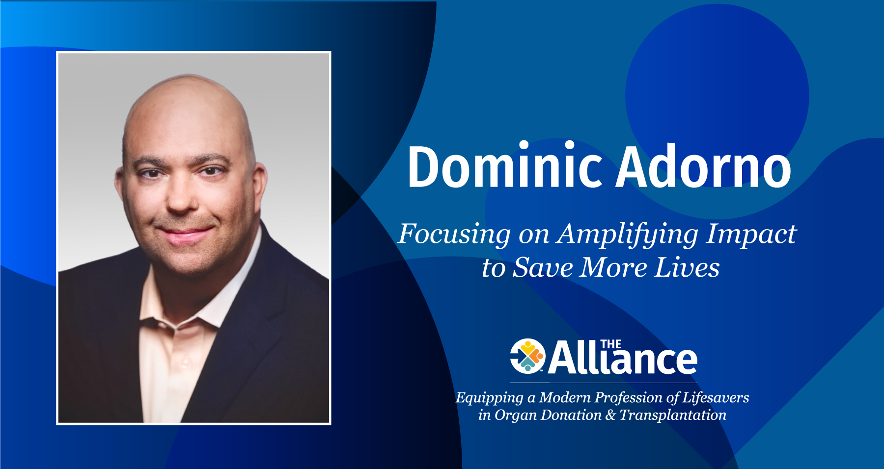 Dominic Adorno, Executive Director and President of DonorConnect, Focuses on Amplifying Impact ...