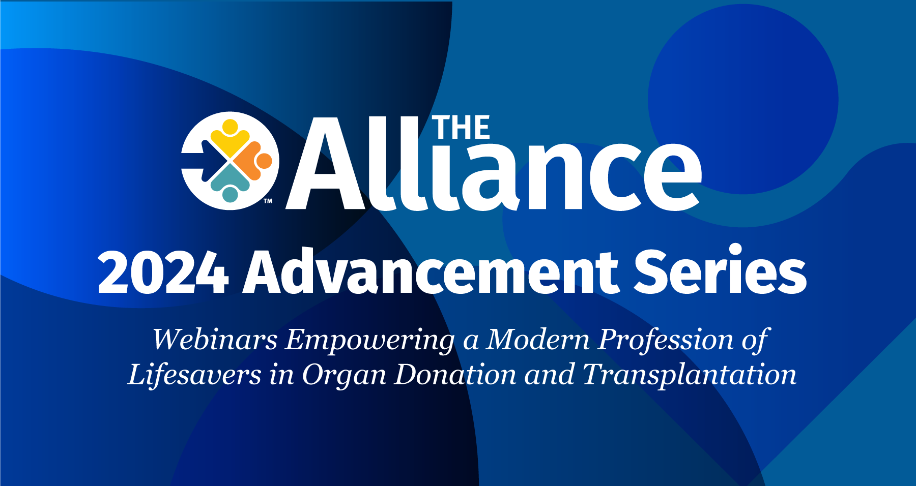 The Alliance Announces 2024 Advancement Learning Series Webinar Program ...