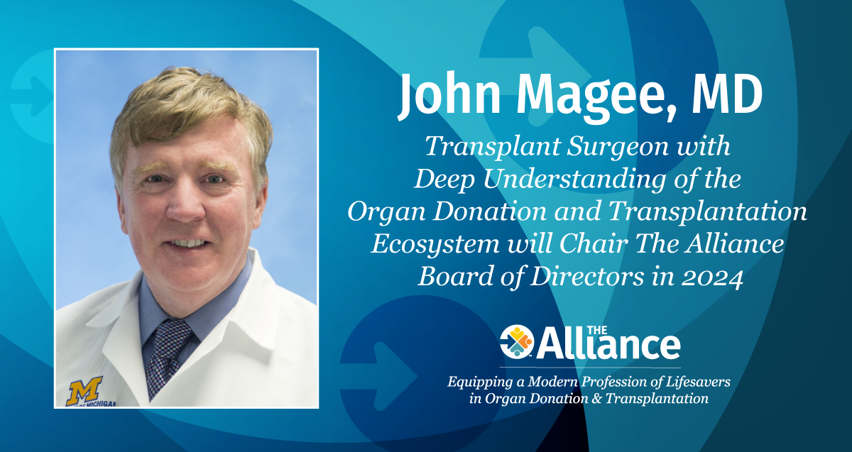 Dr. John Magee, Transplant Surgeon with Deep Understanding of the Organ Donation and ...